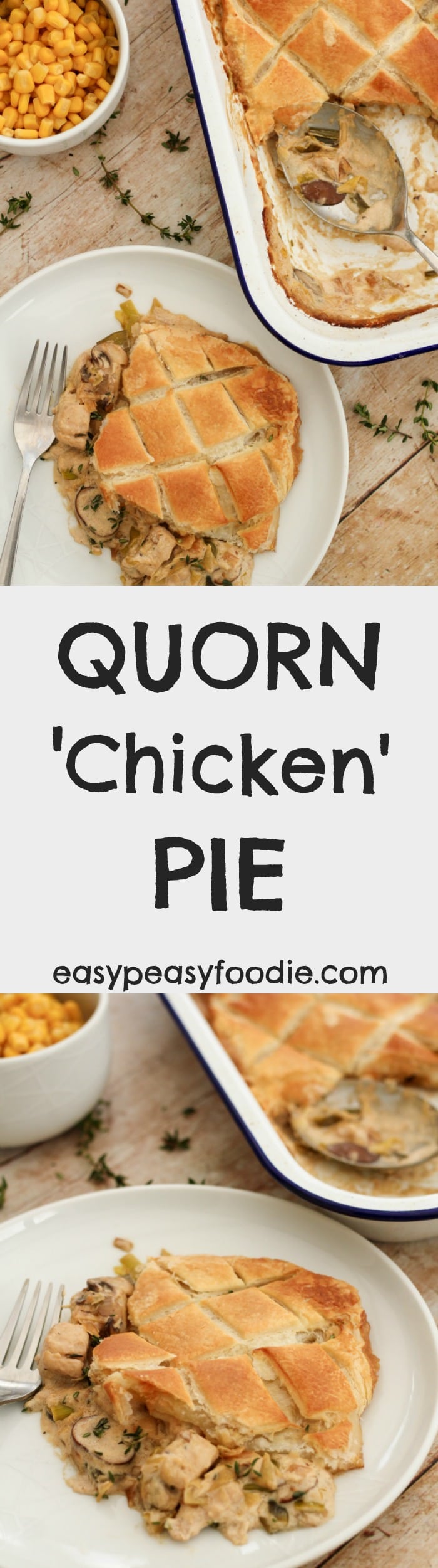 Quorn Chicken Pie - Easy Peasy Foodie