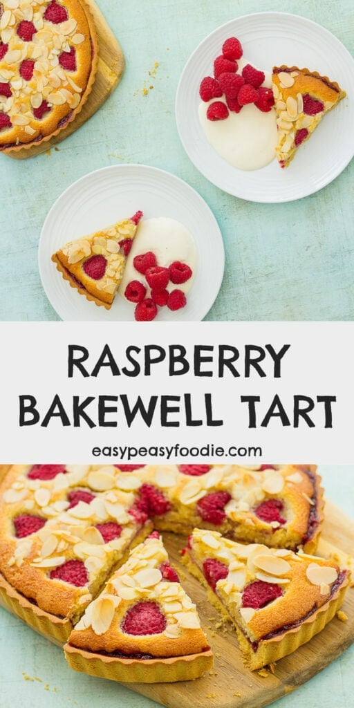 Raspberry Bakewell Tart - Easy Peasy Foodie