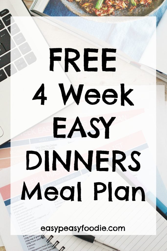 Free 4 Week Easy Dinners Meal Plan - Easy Peasy Foodie