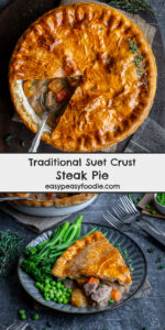 Traditional Suet Crust Steak Pie - Easy Peasy Foodie
