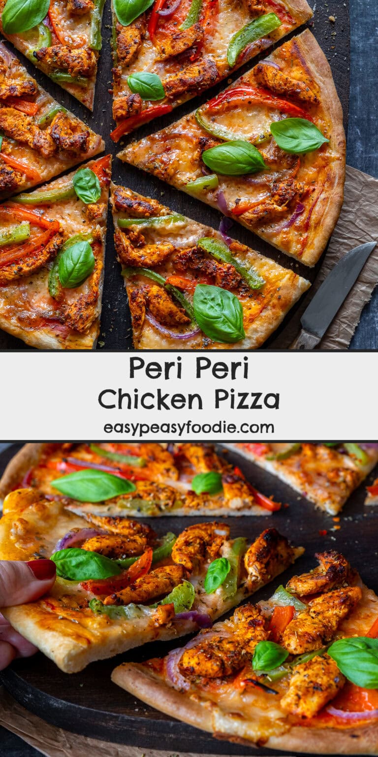 Peri Peri Chicken Pizza (Nando’s Inspired) - Easy Peasy Foodie
